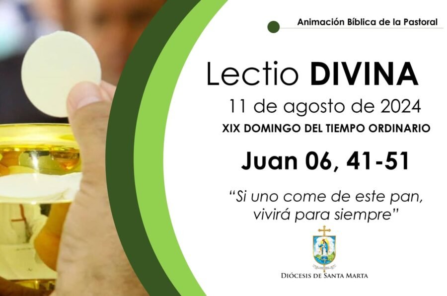 “Si uno come de este pan, vivirá para siempre” - Diócesis de Santa Marta